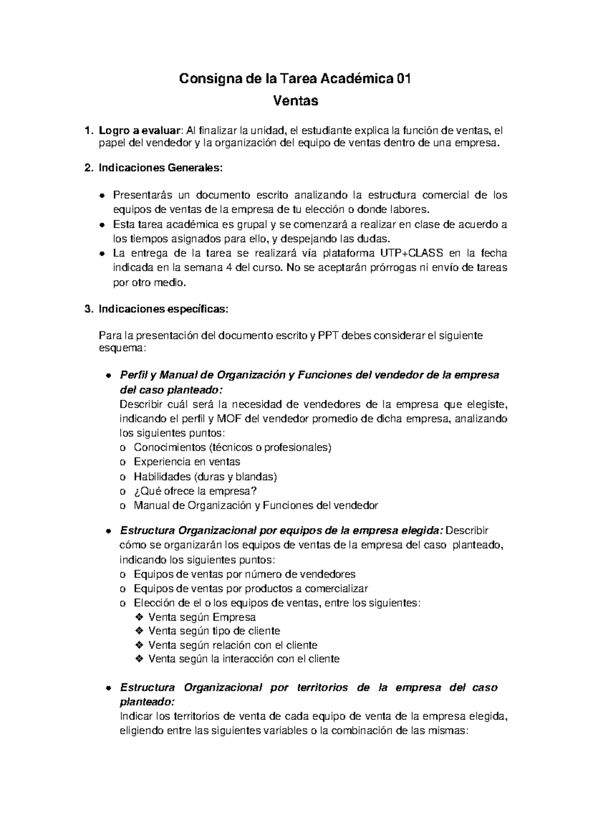 Tarea 1 Cosigna - Consigna de la Tarea Académica 01 Ventas Logro a evaluar: Al finalizar la ...