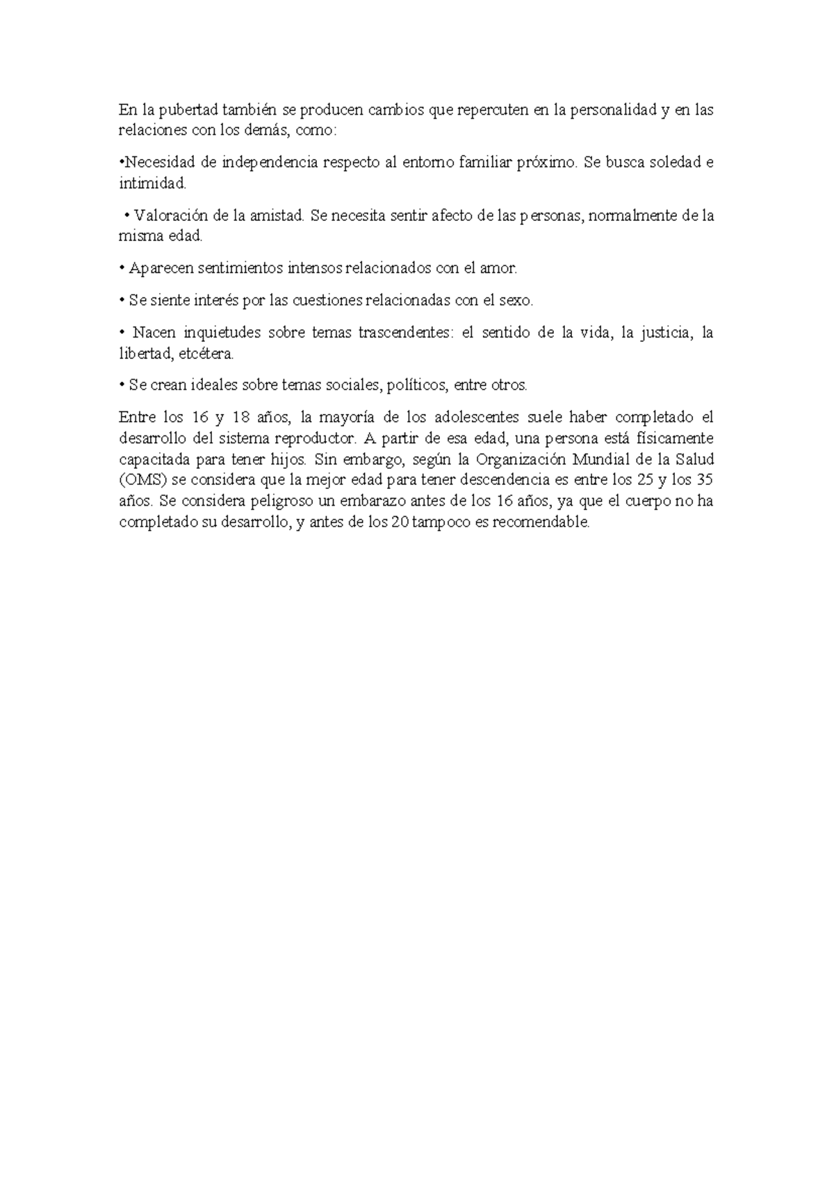 Biologia - jsksks - En la pubertad también se producen cambios que ...