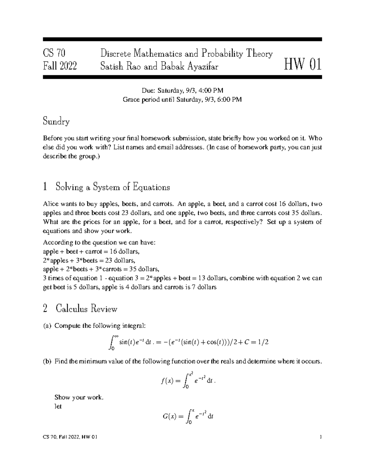 HW 01 - hw1 - CS 70 Discrete Mathematics and Probability Theory Fall 2022 Satish Rao and Babak ...