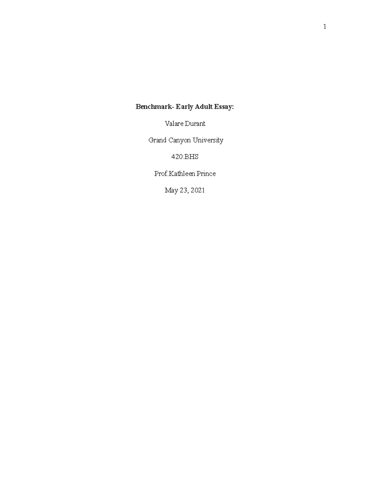 Benchmark Early Adult Essay - Benchmark- Early Adult Essay: Valare ...