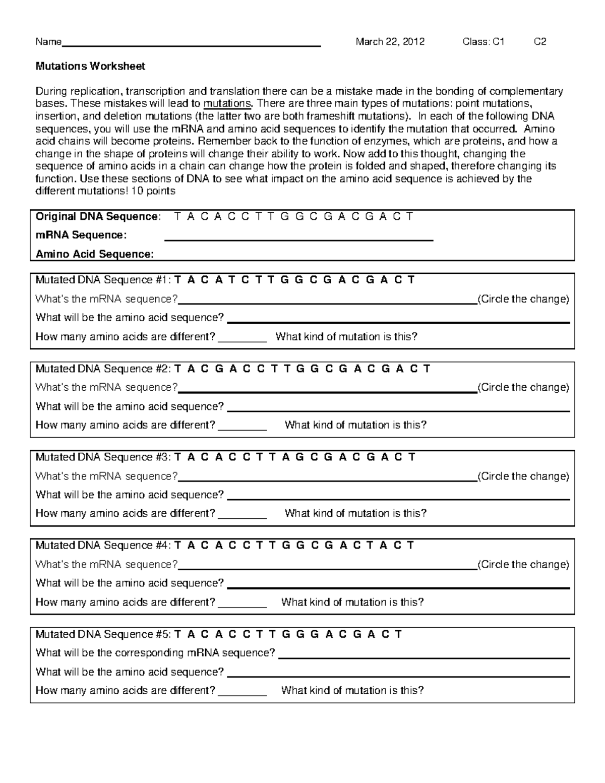 Mutation worksheet lab bio - Name March 22, 2012 Class: C1 C Mutations ...