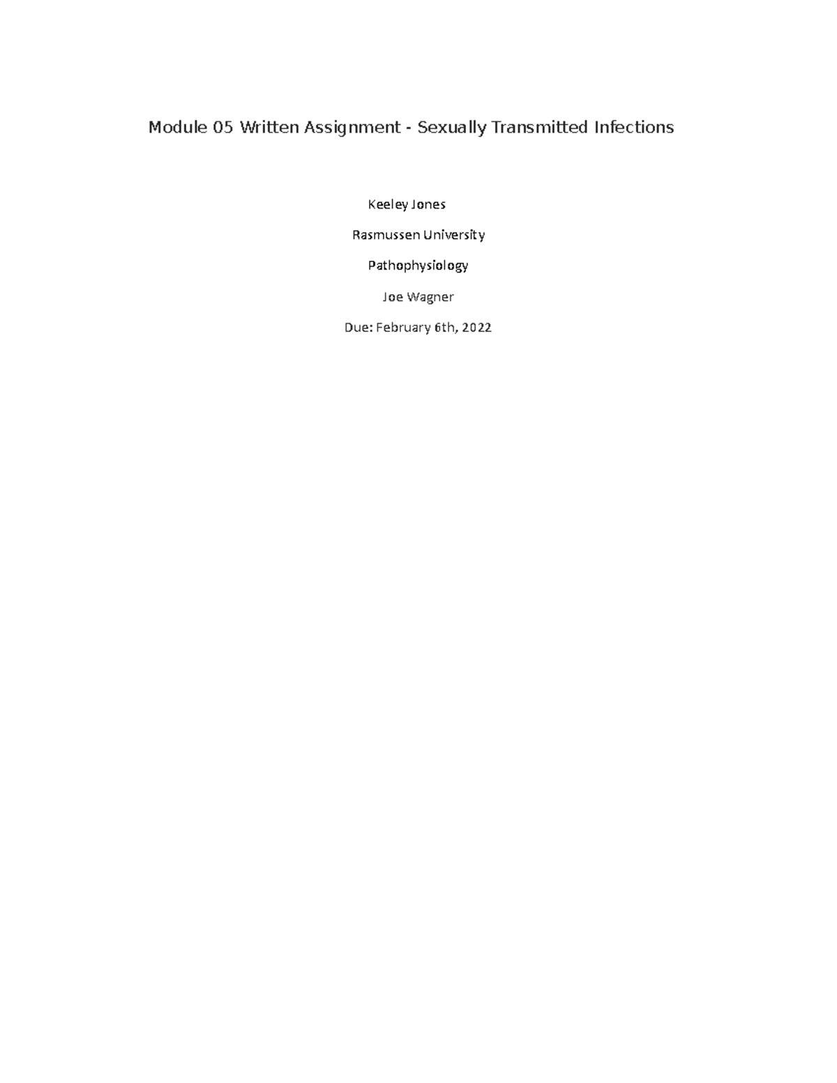 Kjones Module 05 Written Assignment - Sexually Transmitted Infections ...