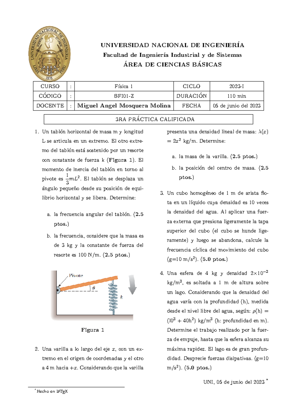 Mosquera PC3 23 1 - UNIVERSIDAD NACIONAL DE INGENIER ́IA Facultad de Ingenier ́ıa Industrial y ...