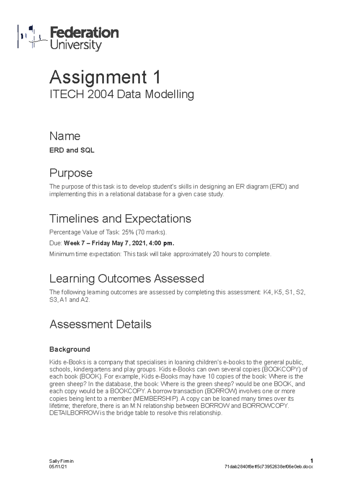 Itech 2004 Erd Sql 2021 07 Assignment 1 Assignment 1 Itech 2004 Data Modelling Name Erd And