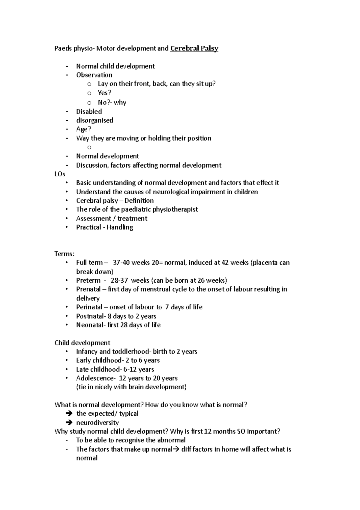 Paeds physio- Motor development and Cerebral Palsy - lots of extension ...