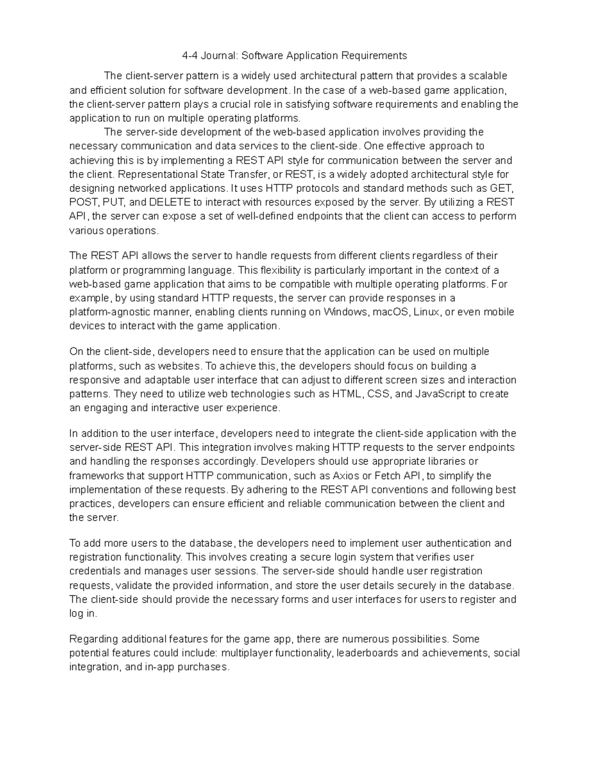 4-4 Journal - In the case of a web-based game application, the client ...