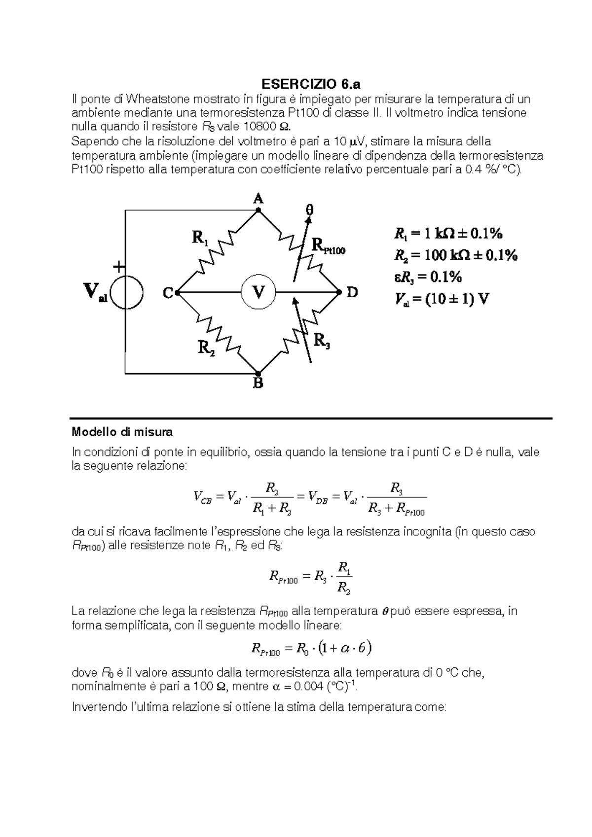 Es Det Con - Esercizio ponte di Wheatstone - ESERCIZIO 6 Il ponte di Wheatstone mostrato in ...