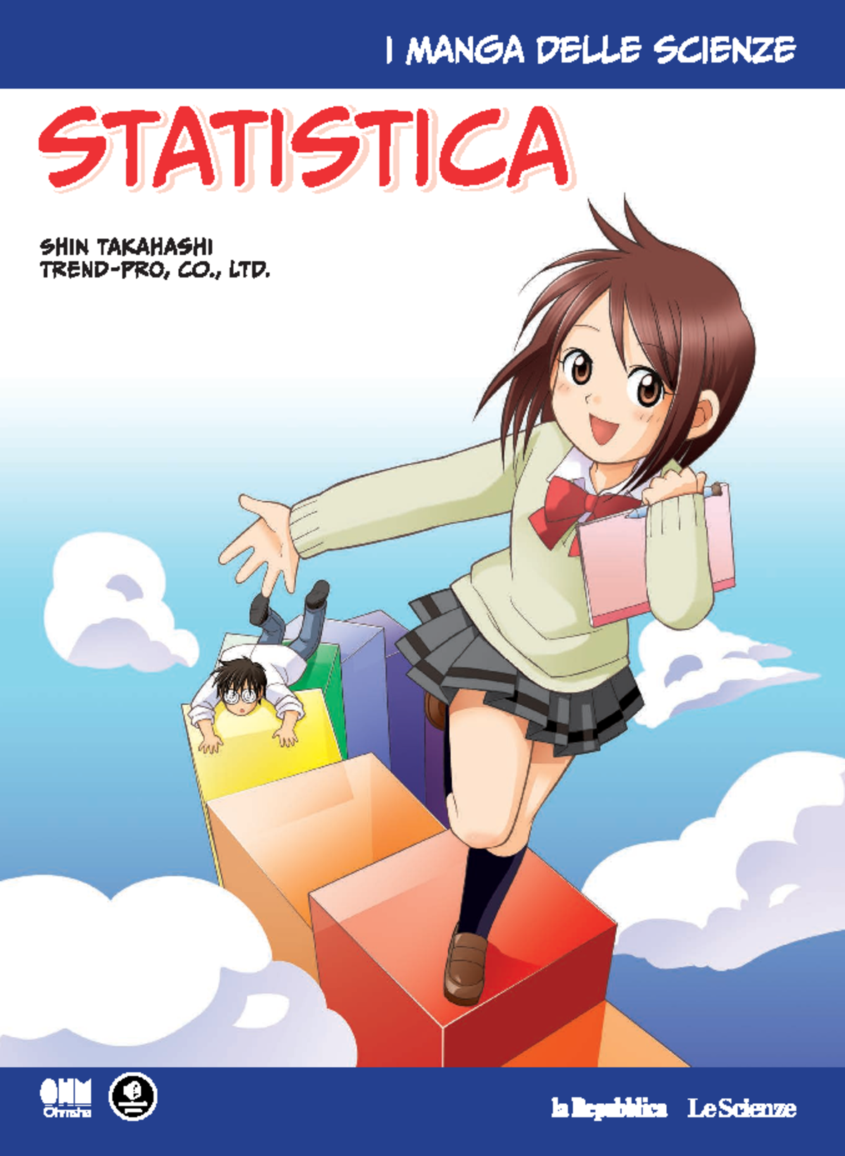 Statistica. I manga delle scienze (Vol. 5) (Autori vari) (Z-Library) - Sommario Prefazione VII ...