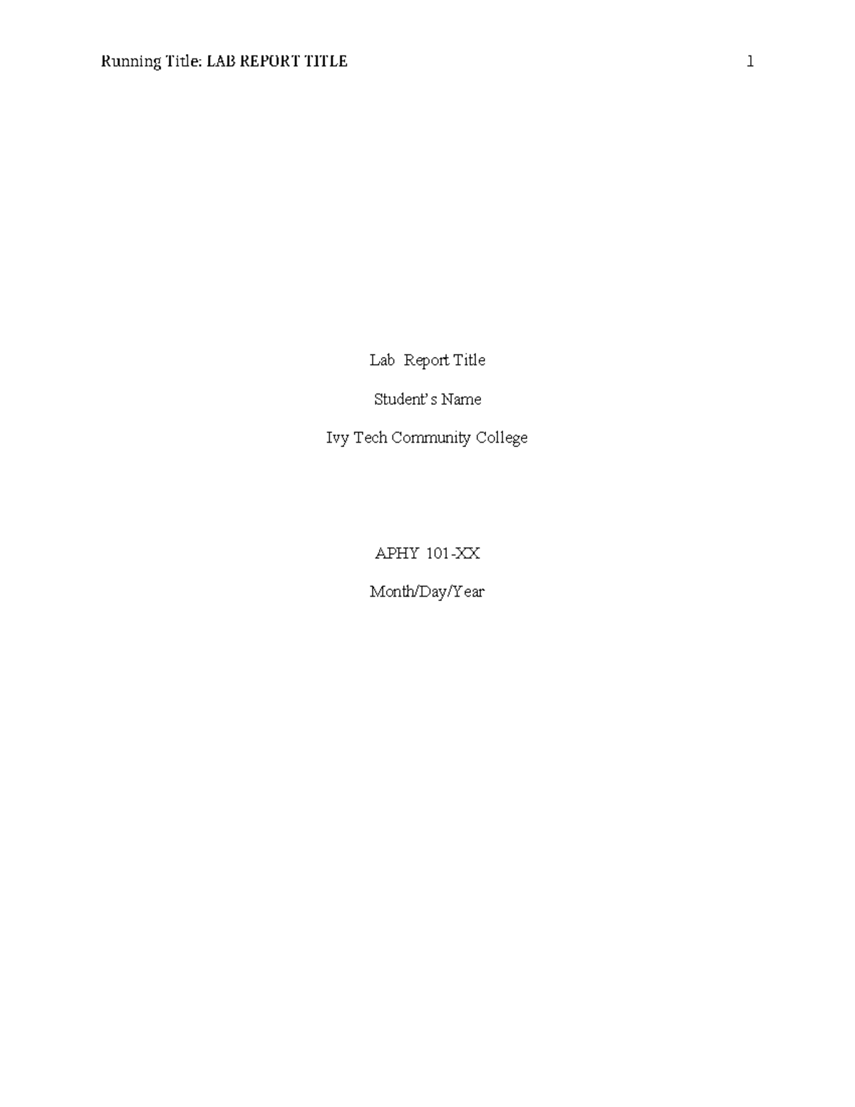 APHY 101 Lab Report Formatting Template - Running Title: LAB REPORT ...