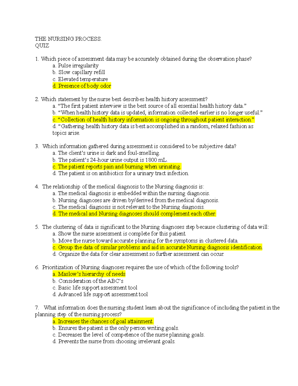 Nursing Process - Practice questions - THE NURSING PROCESS. QUIZ Which ...