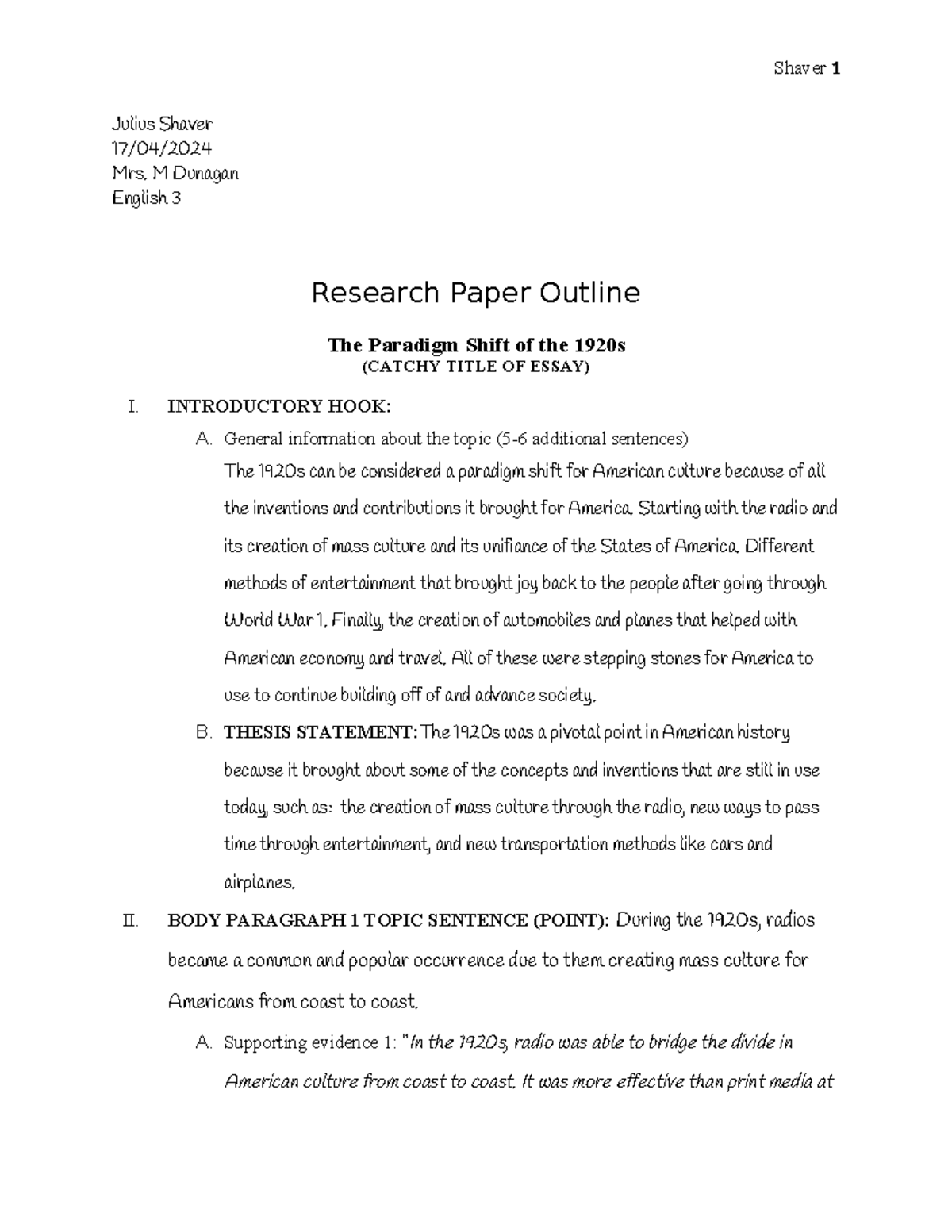 Research Paper Outline - Julius Shaver 17/04/ Mrs. M Dunagan English 3 ...
