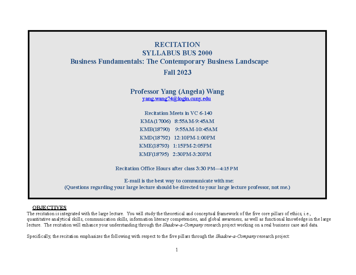BUS 2000 Recitation KMA-KMF Syllabus - OBJECTIVES The recitation is integrated with the large ...