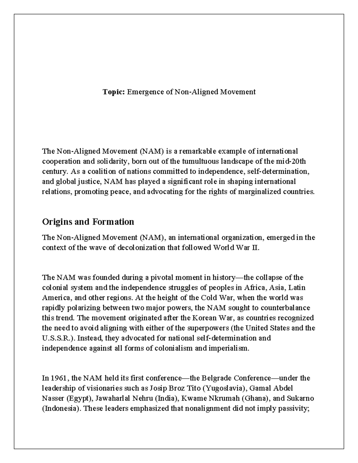 Emergence of Non-Aligned Movement - As a coalition of nations committed ...