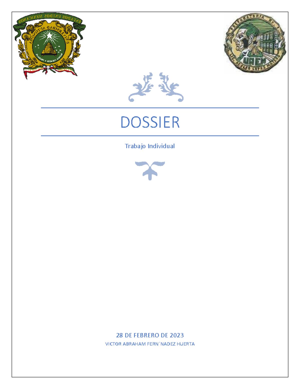 Psicología - .... - DOSSIER Trabajo Individual 28 DE FEBRERO DE 202 3 ...