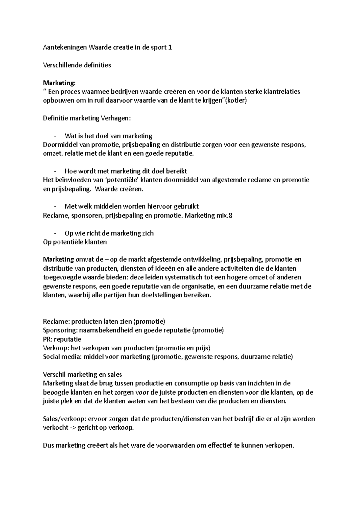 Aantekeningen Waarde creatie in de sport 1 - Hoe wordt met marketing ...