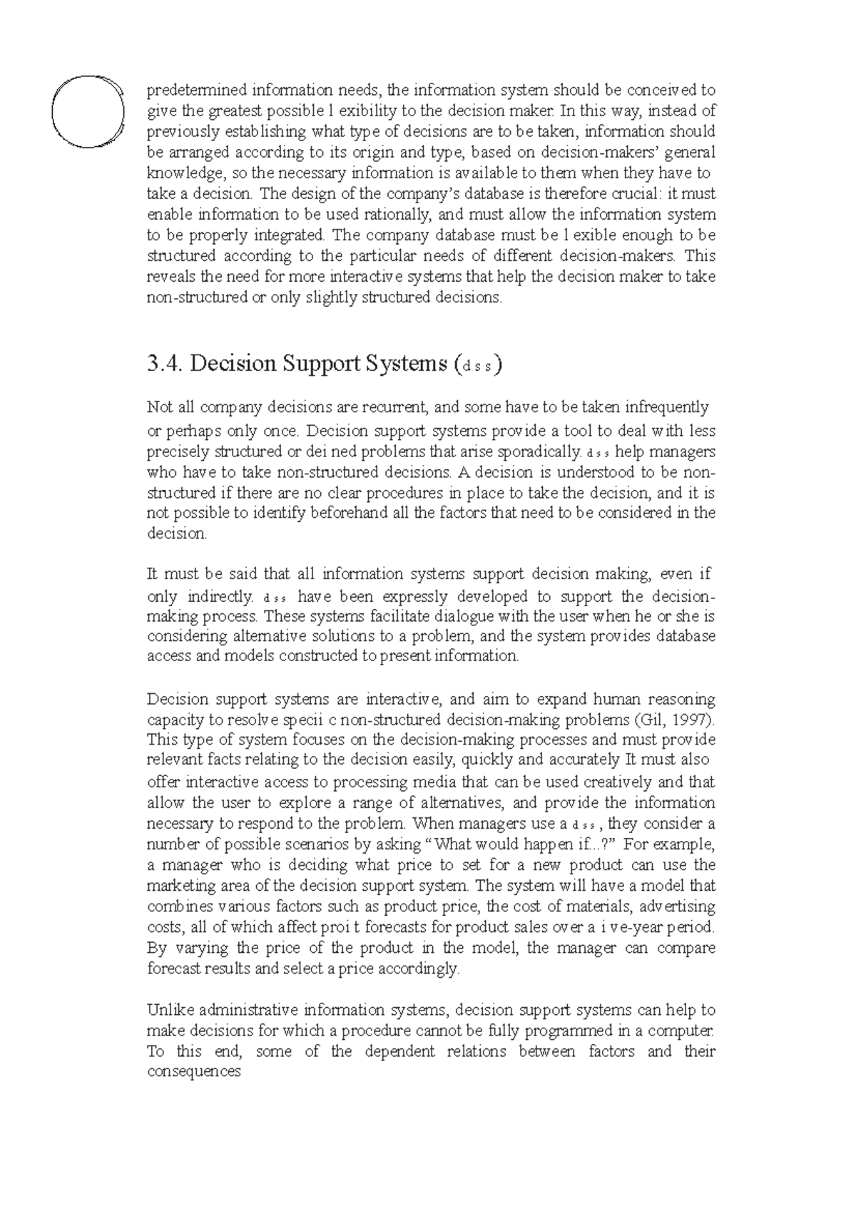 Management Information Systems II - predetermined information needs ...