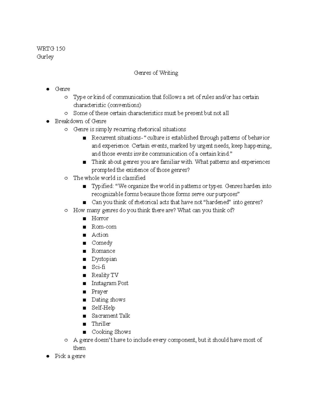WRTG 150 - Gurley Class notes - 1/19 - WRTG 150 Gurley Genres of ...