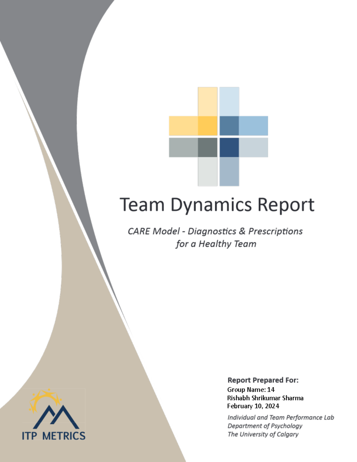 Team Dynamics document - Group Name: 14 Rishabh Shrikumar Sharma February 10, 2024 4. 4. 4. 4 ...