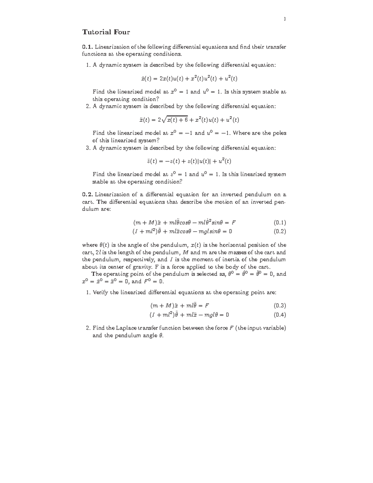 Tutorial 4 - 1 Tutorial Four 0. Linearization of the following ...