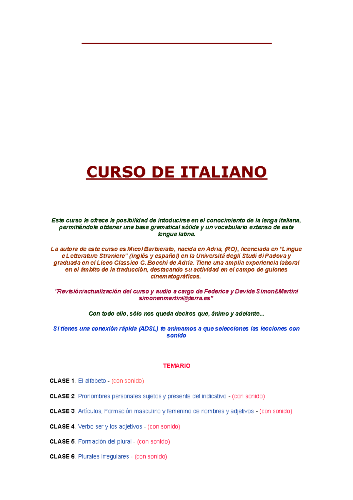 Curso completo de italiano - CURSO DE ITALIANO Este curso le ofrece la ...