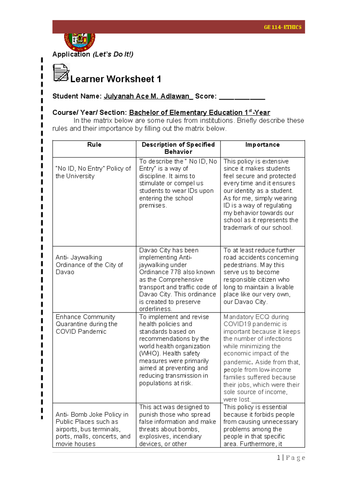 Ethics Application - GE 114- ETHICS Application (Let’s Do It!) Learner ...