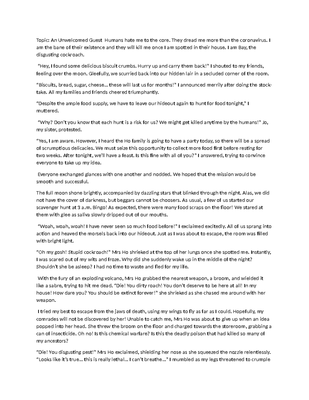 An unwelcome Guest - descriptive essay - Topic: An Unwelcomed Guest ...