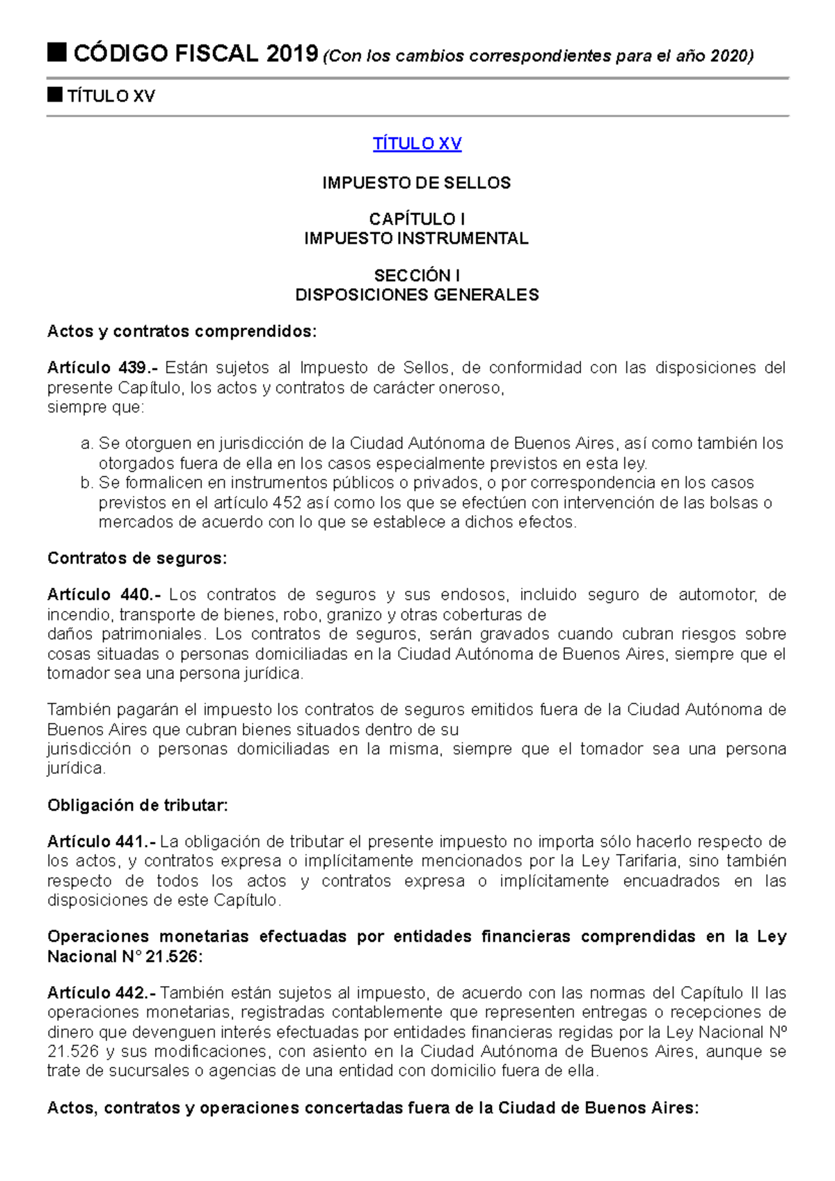 Impuesto de Sellos. CABA. Código Fiscal 2020 - CÓDIGO FISCAL 2019 (Con los cambios ...