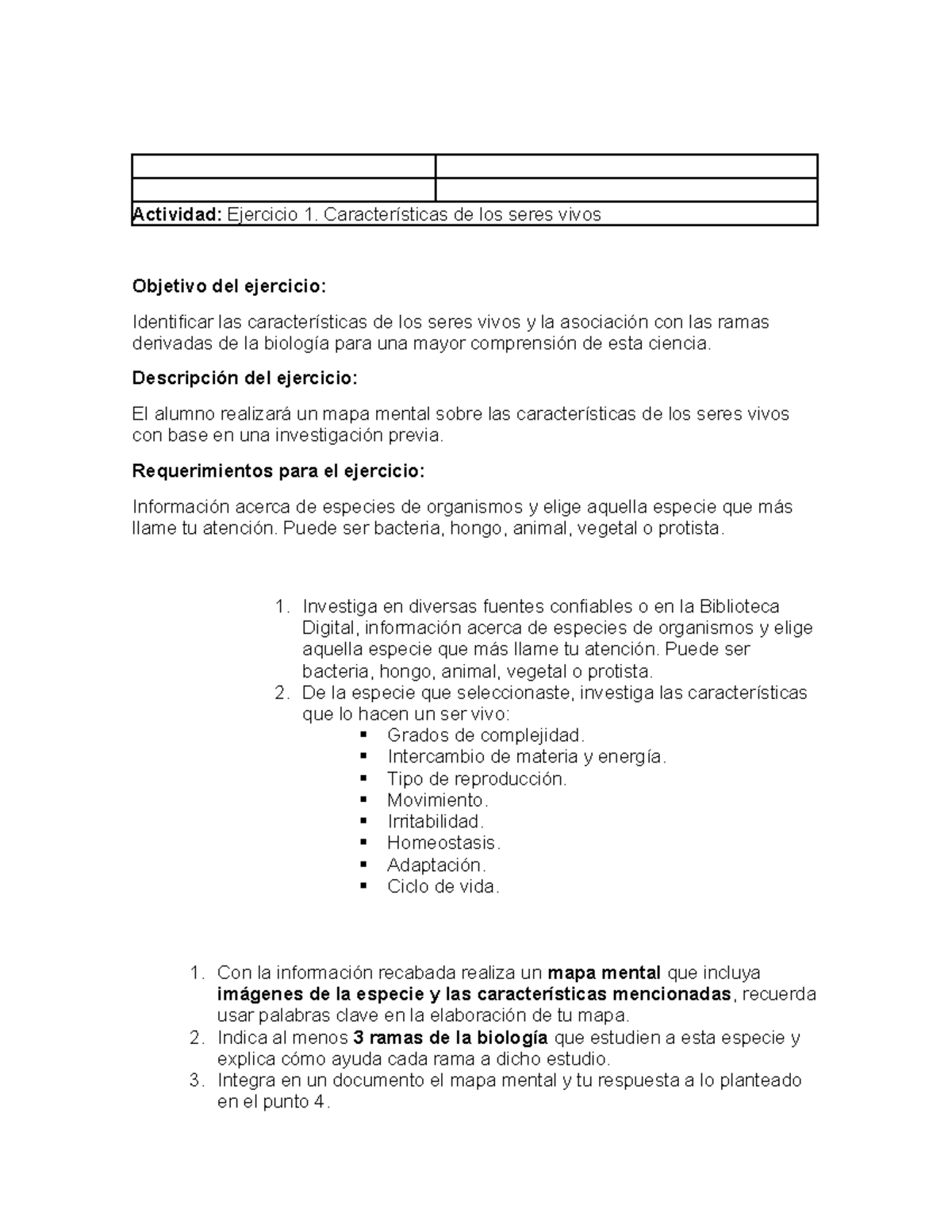 Act 1 Ciencias de la Vida AHTM - Actividad: Ejercicio 1. Características de los seres vivos ...