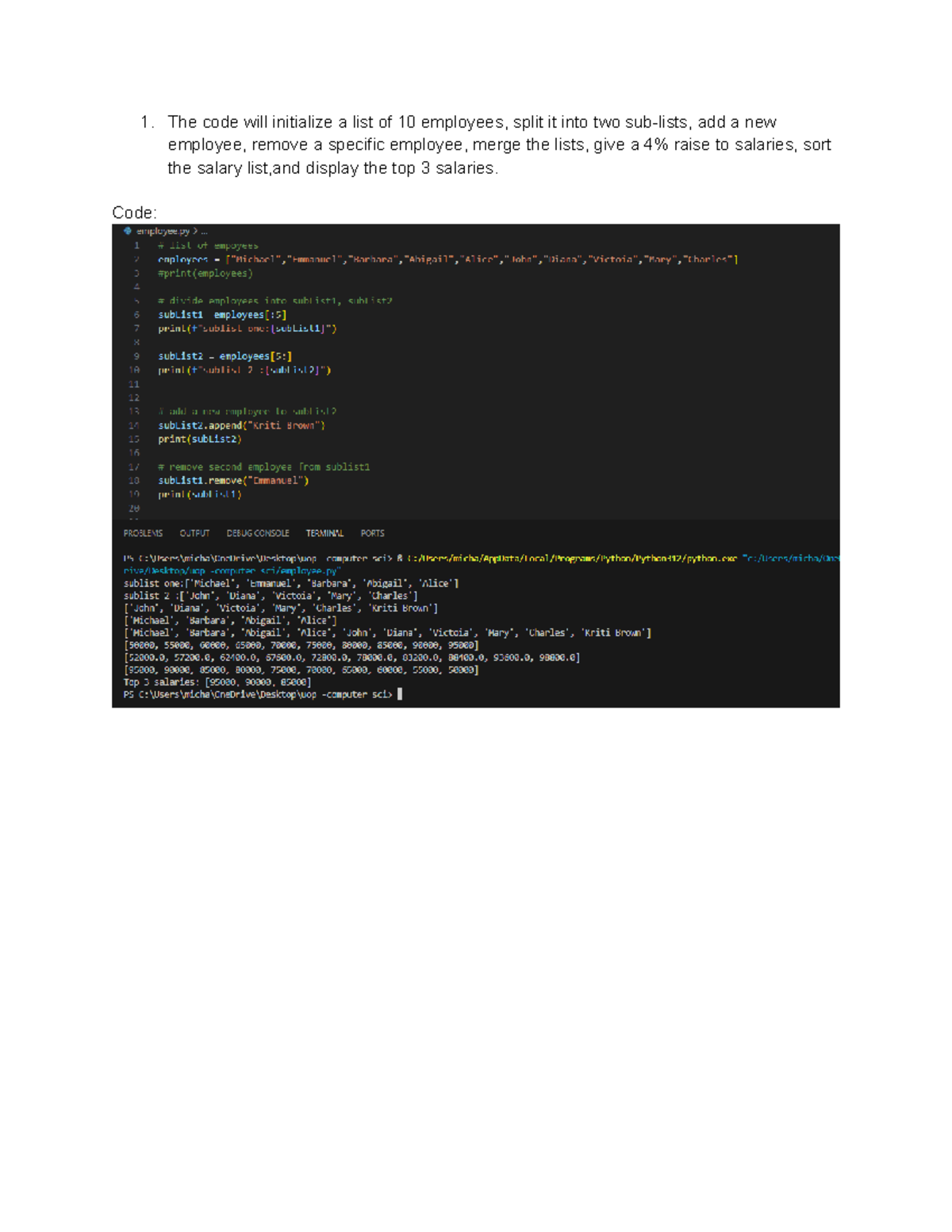 CS1101 - Assignmnet 6 - Lists - CS 1101 - The code will initialize a list of 10 employees, split ...