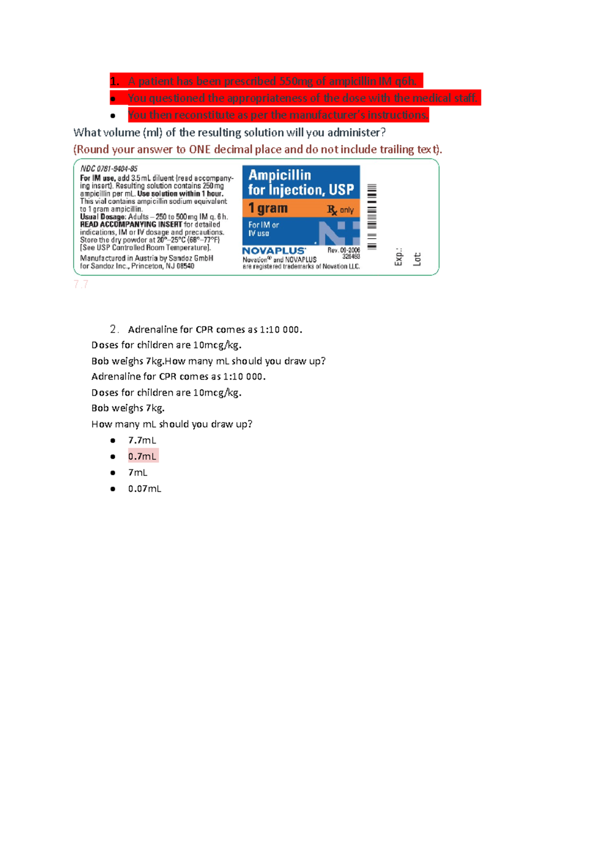 Medication questions - med calc - 1. A patient has been prescribed ...