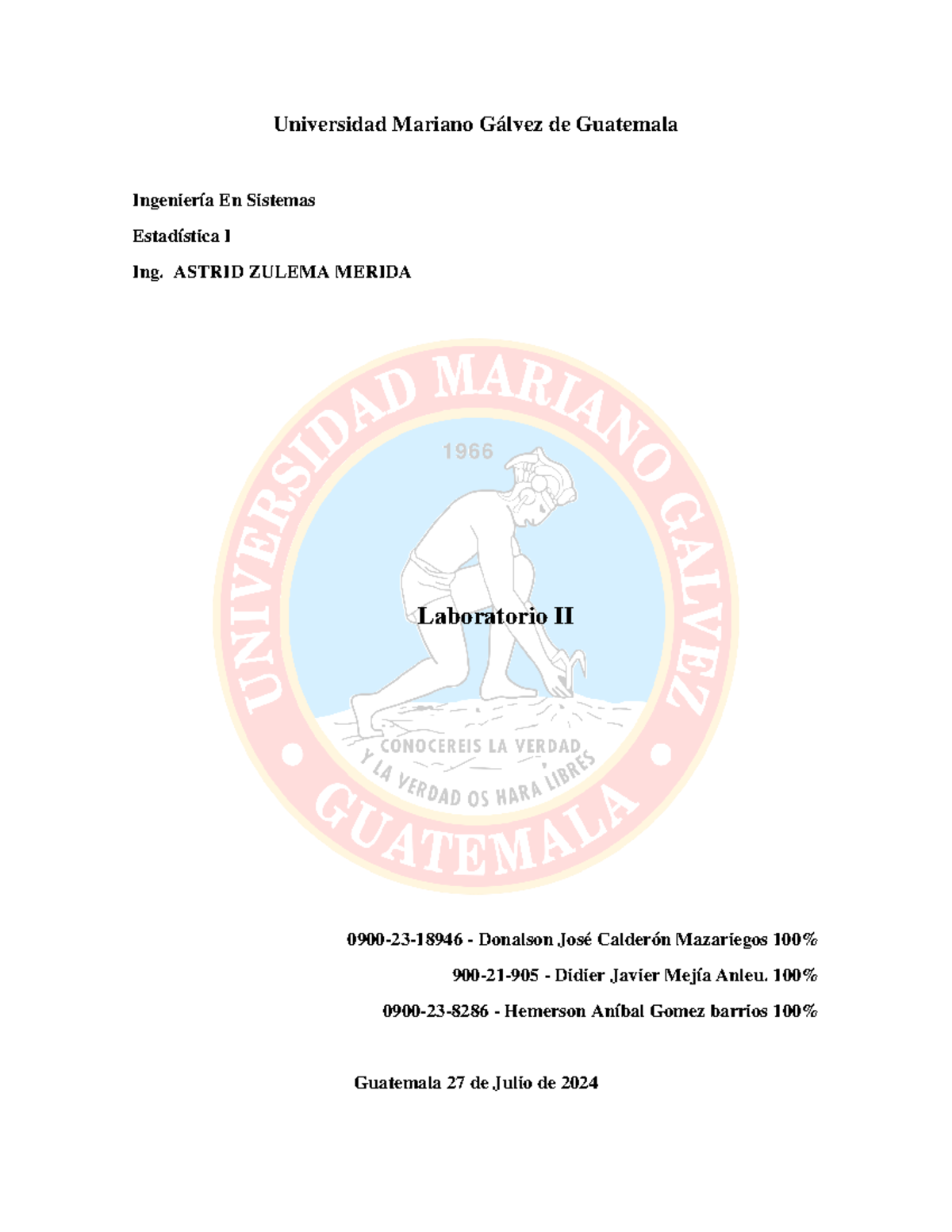 Laboratorio II Trabajo En Grupo - Universidad Mariano Gálvez de Guatemala Ingeniería En Sistemas ...