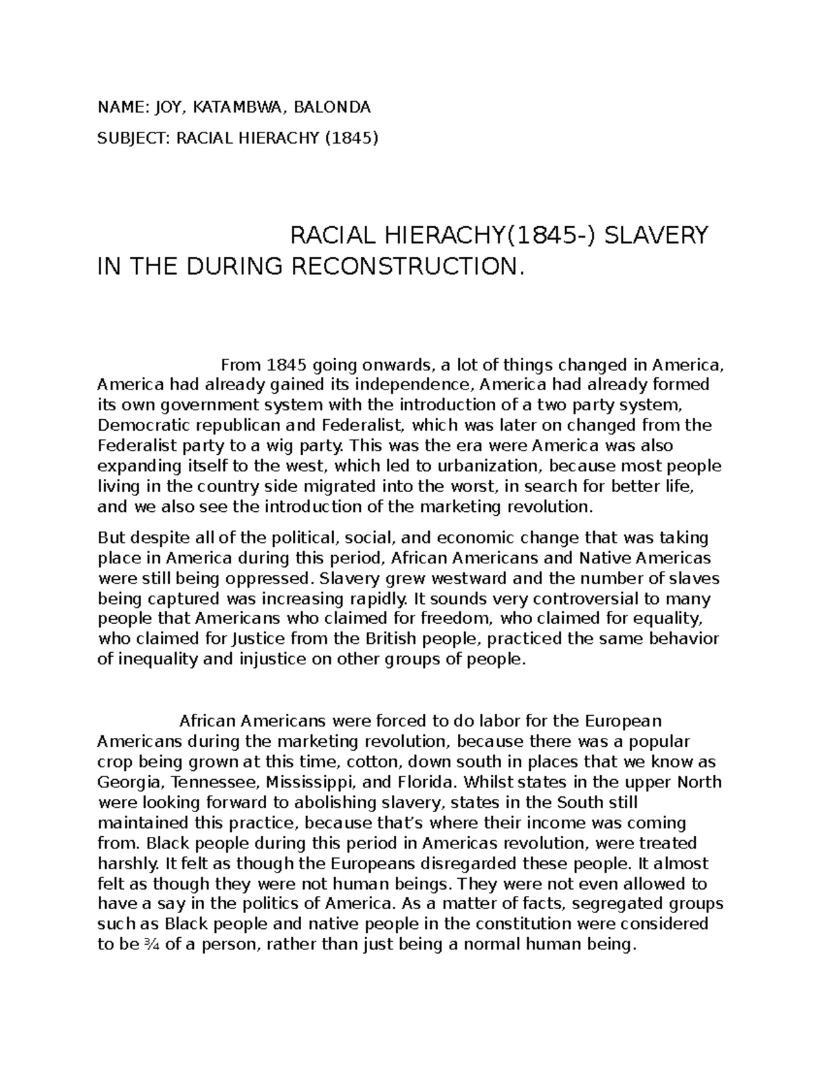 Racial Hierachy 3 - This is an essay I wrote for my American history ...