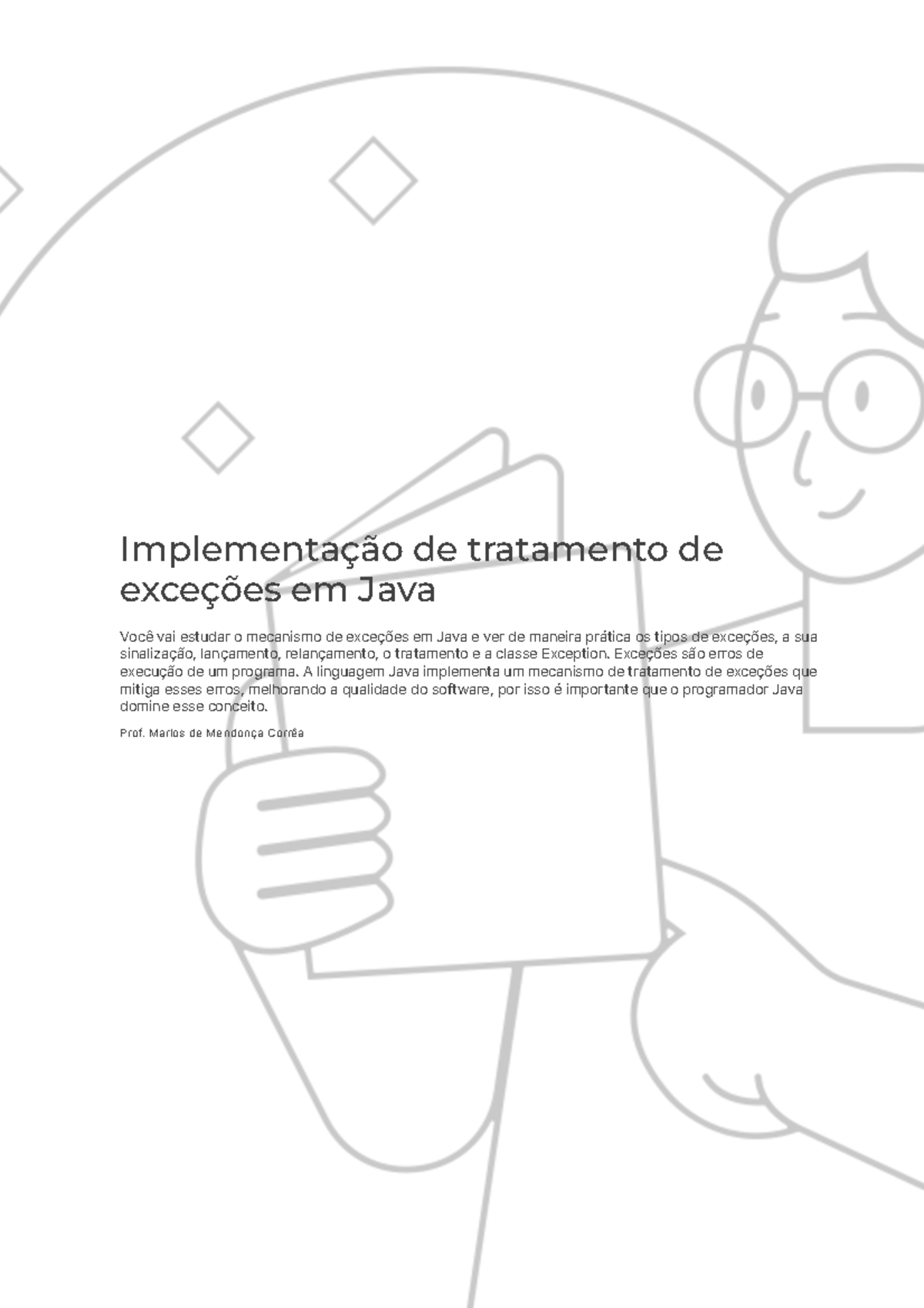 Implementação de Tratamento de Exceções em Java - Implementação de ...
