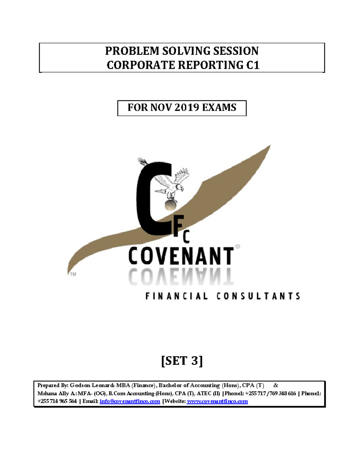 C1 FREE Problem Solving Session NOV 2019 - SET 3 - PROBLEM SOLVING SESSION CORPORATE REPORTING C ...