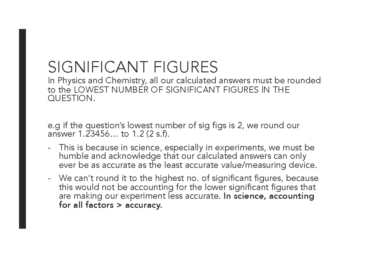 Sig Figs - SIGNIFICANT FIGURES In Physics and Chemistry, all our ...