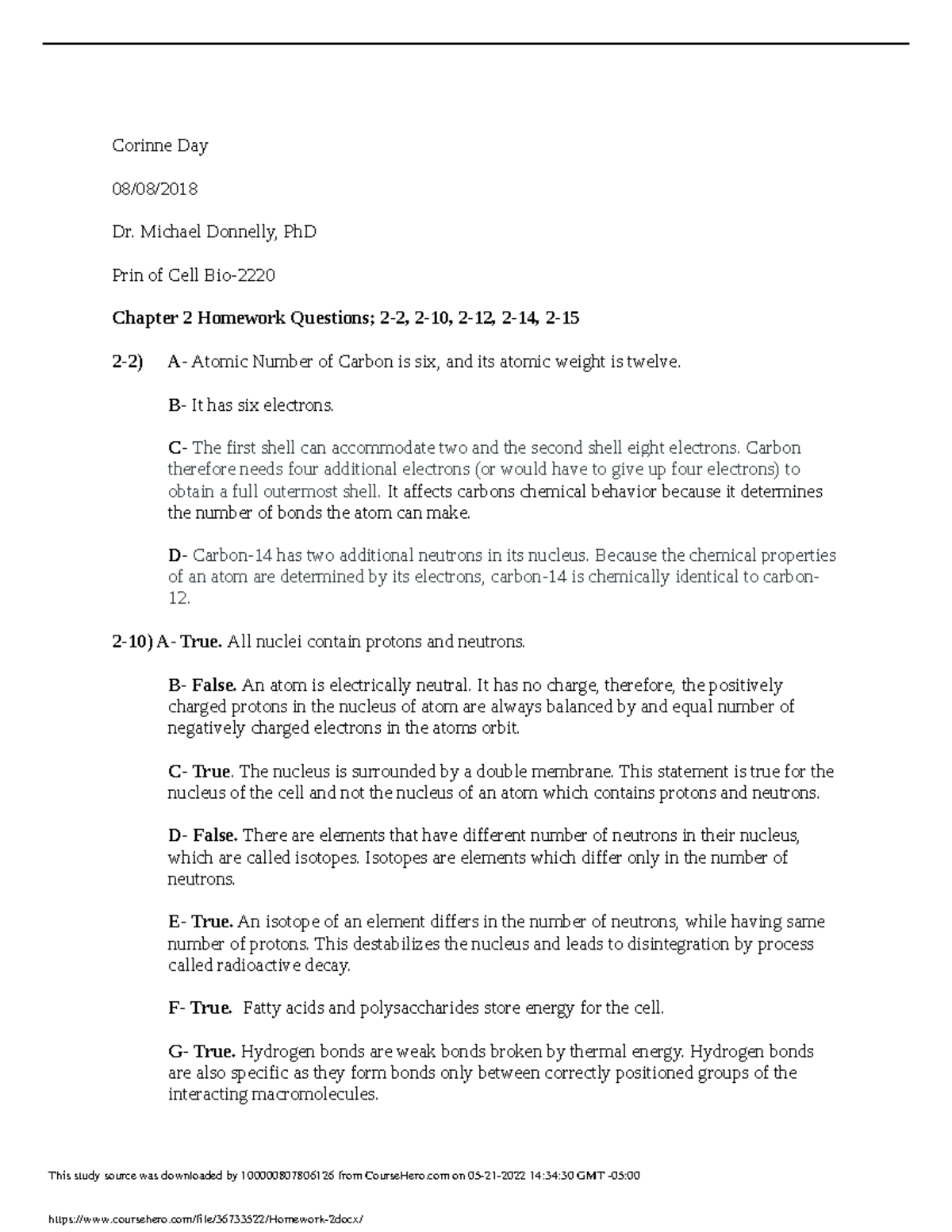 Homework 2 - Corinne Day 08/08/ Dr. Michael Donnelly, PhD Prin of Cell ...