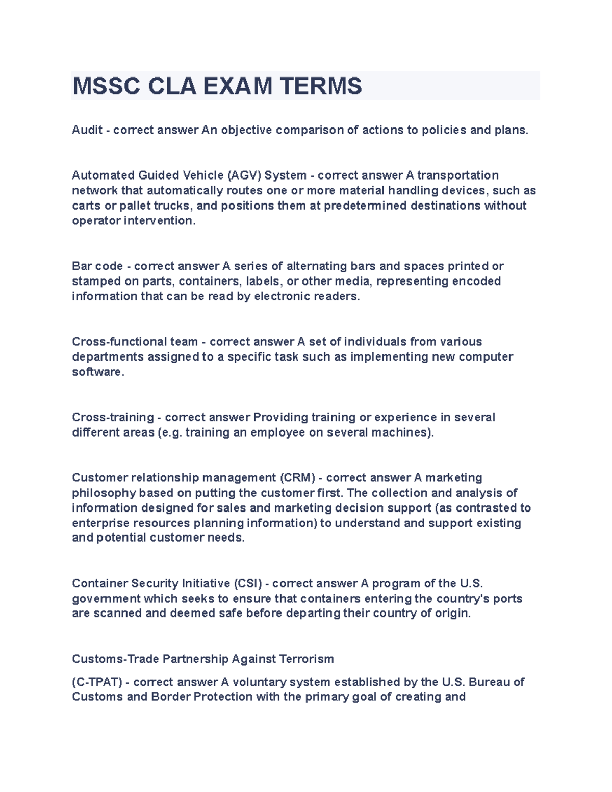 MSSC CLA EXAM Terms - MSSC CLA EXAM TERMS Audit - correct answer An ...