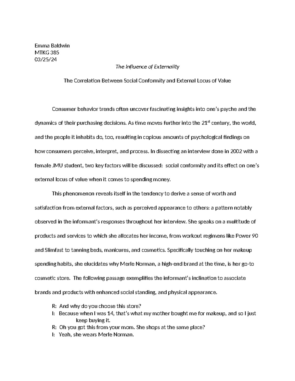 2024 Emma Baldwin The Influence of Extnernality - Emma Baldwin MTKG 385 ...