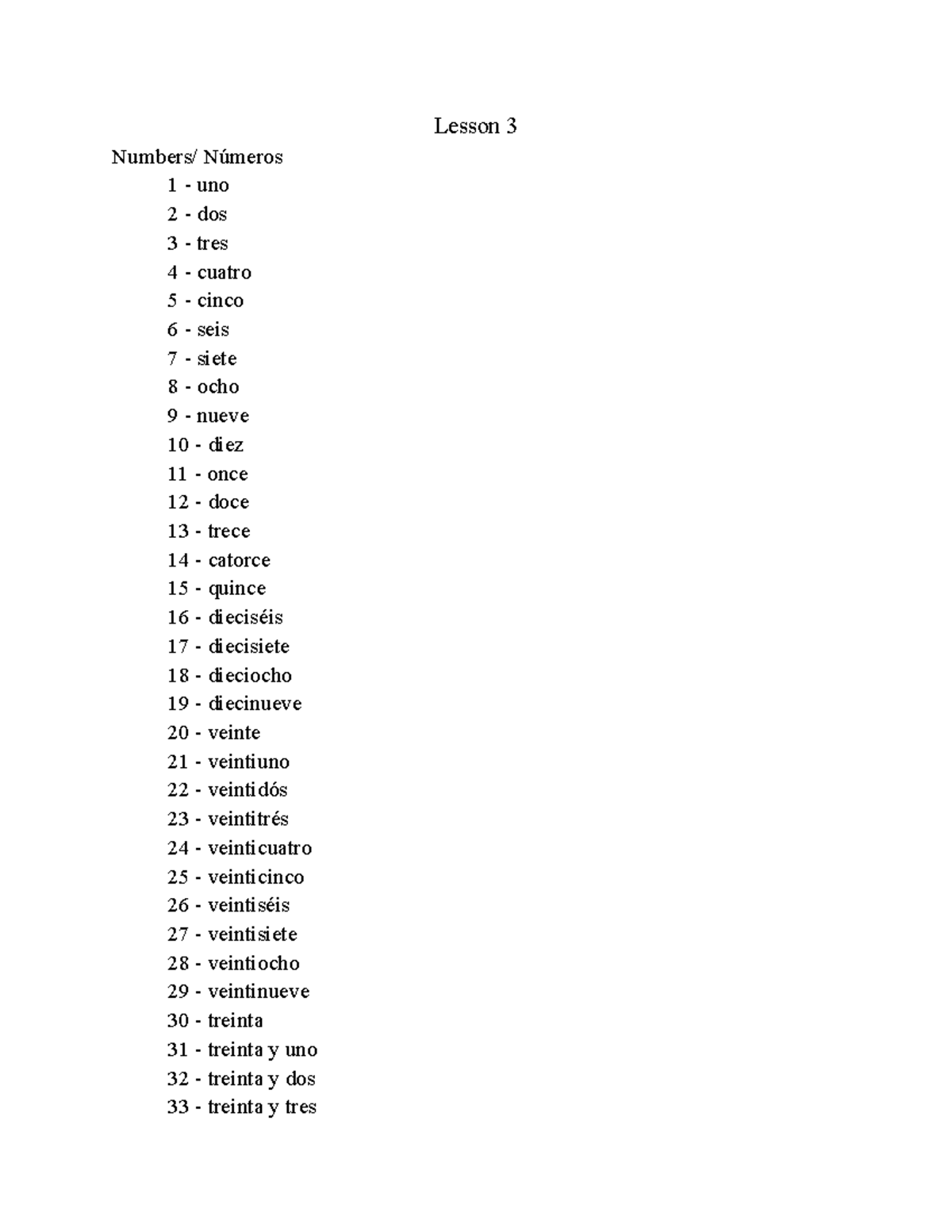 Lesson 3 - Spanish 113 lecture notes - Lesson 3 Numbers/ Números 1 ...
