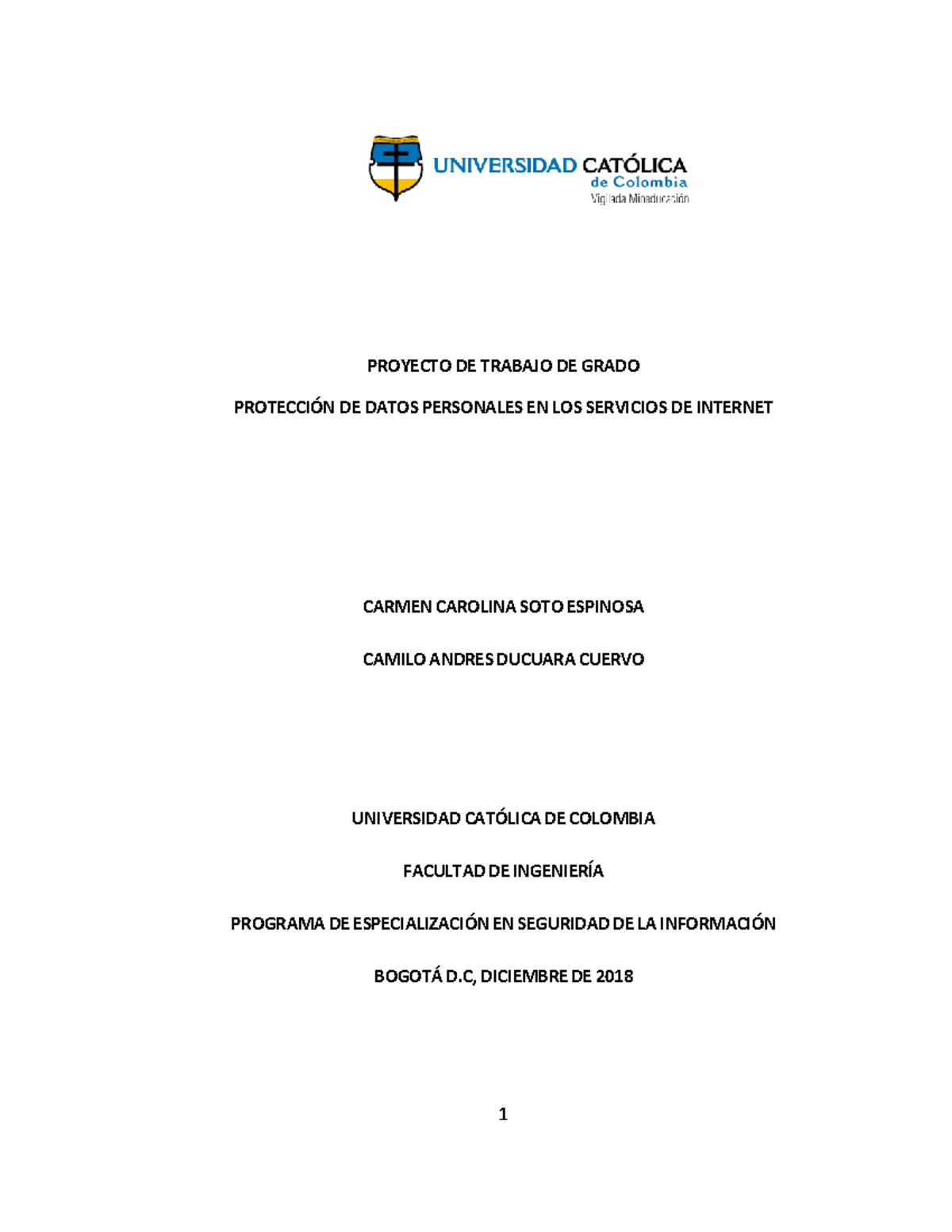 Protección de Datos en los servicios de Internet - PROYECTO DE TRABAJO DE GRADO PROTECCI”N DE ...