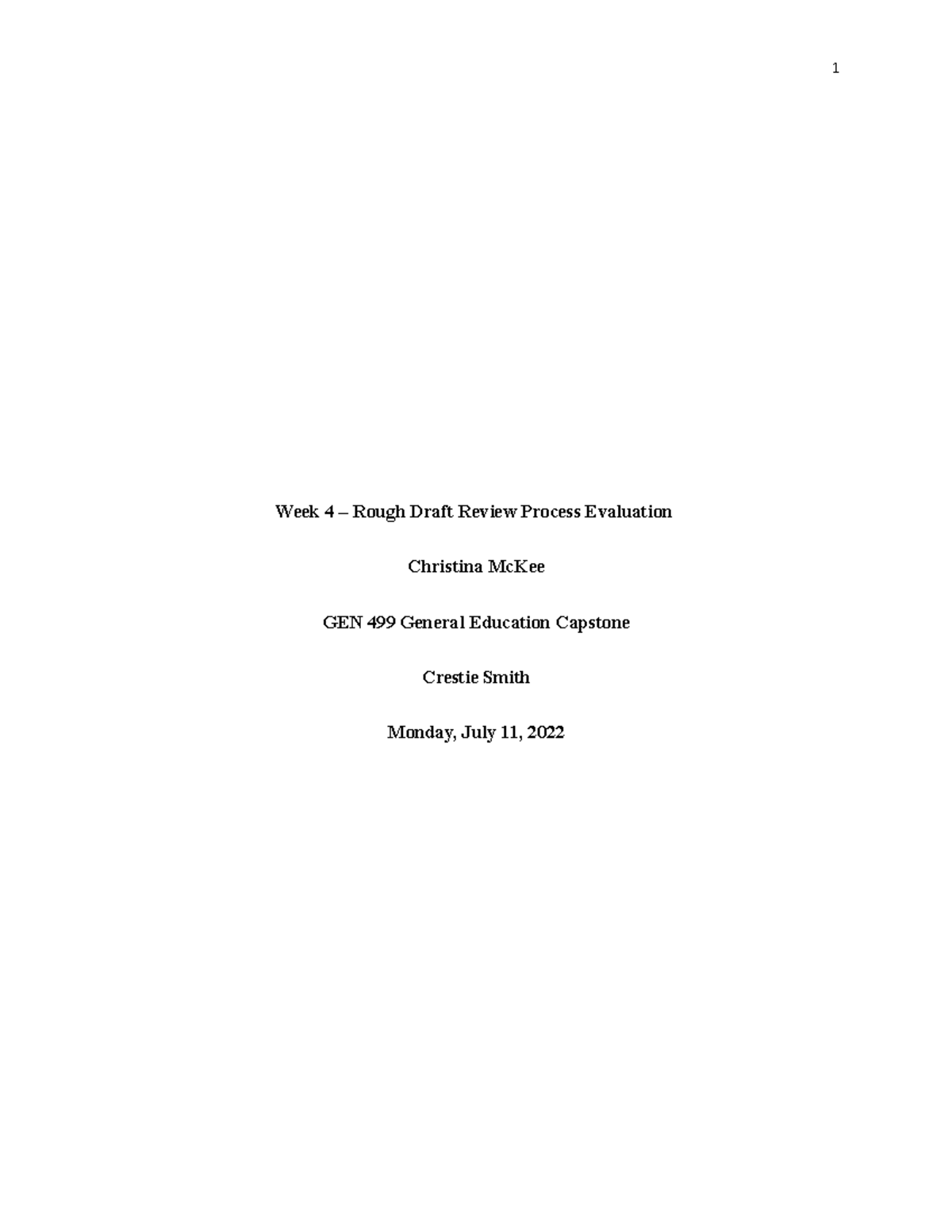 GEN 499 Week 4 - Rough Draft Reveiw Process Evaluation-result.docx - Week 4 – Rough Draft Review ...