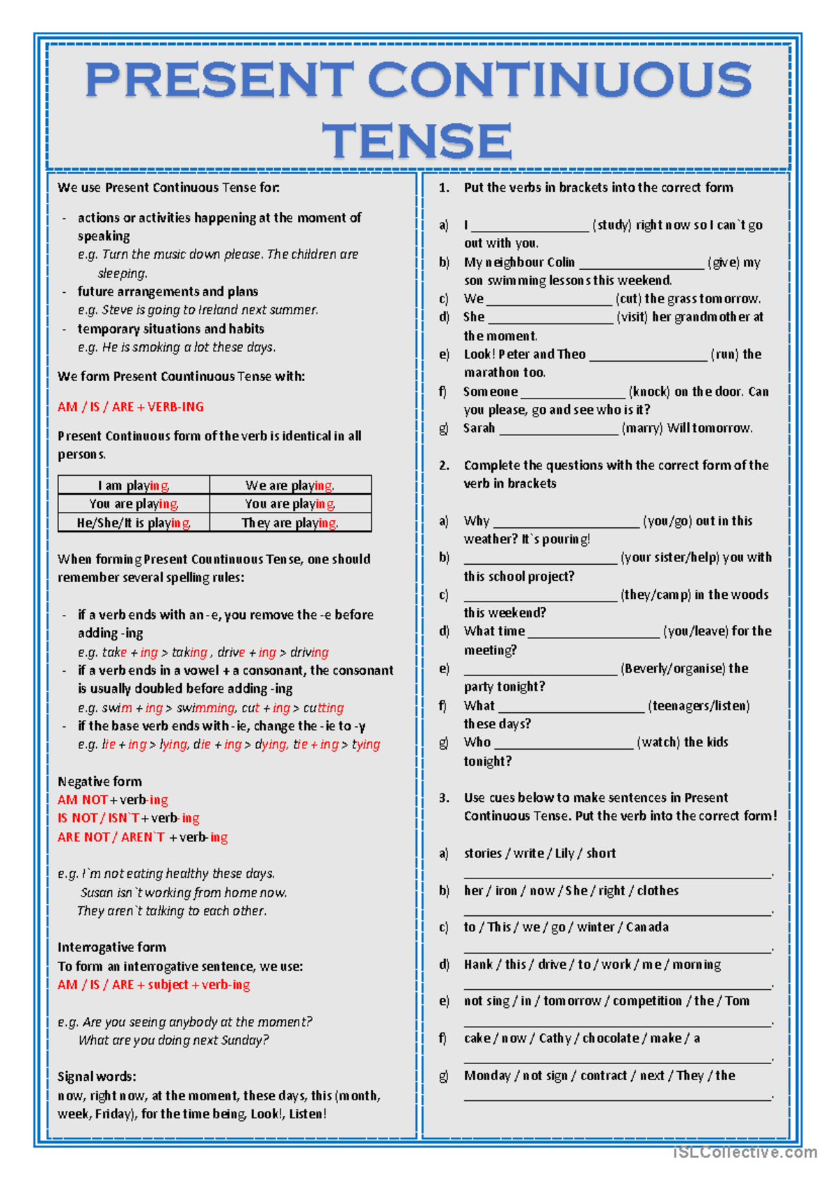 Present Continuous Tense - Turn the music down please. The children are ...