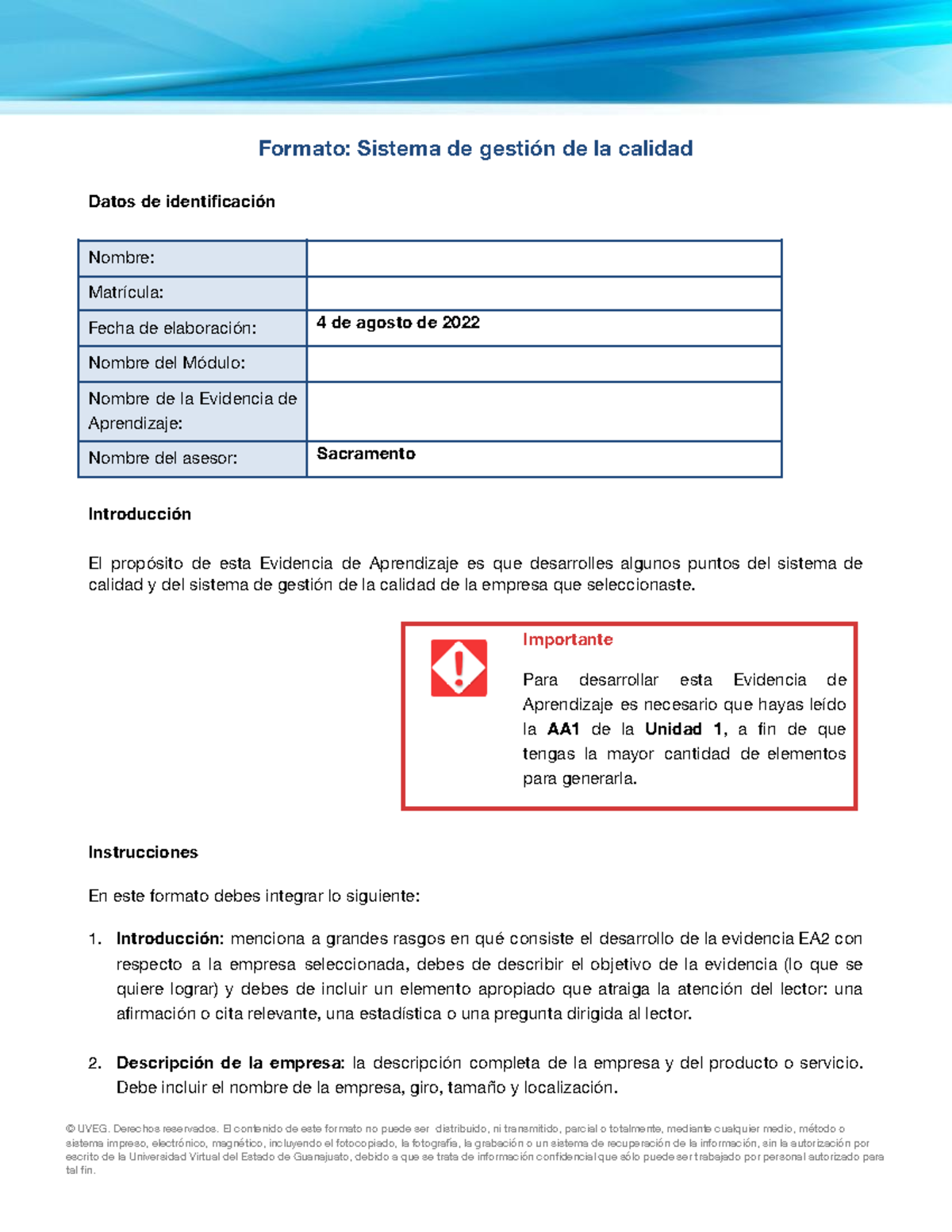 SGC EA2 Formato v3 nuevo 2 - Formato: Sistema de gestión de la calidad Datos de identificación ...