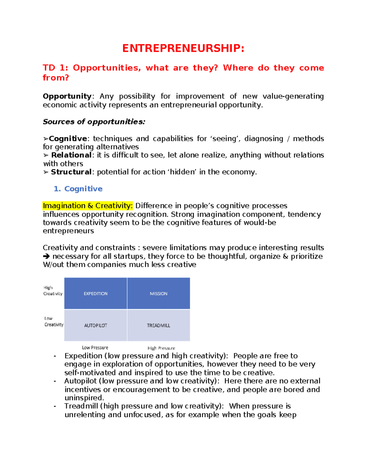 Entrepreneurship notes TD - ENTREPRENEURSHIP: TD 1: Opportunities, what ...