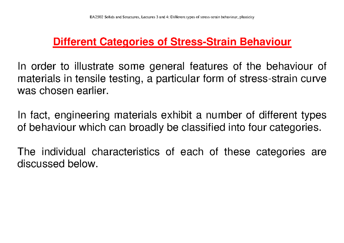 EA2502 Lectures 03 04 - Different Categories of Stress-Strain Behaviour ...