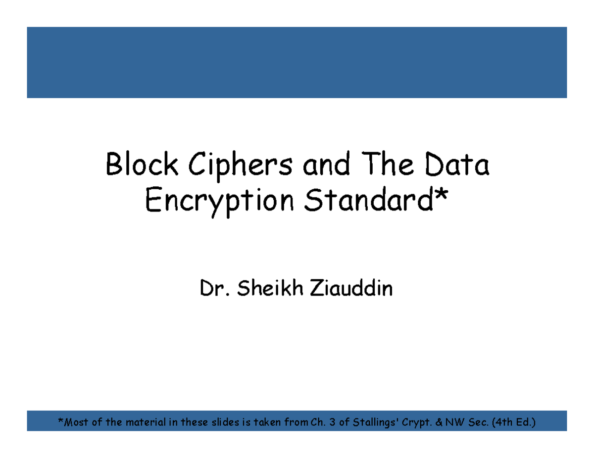 2-Ch 3 Block Ciphers - Notes - Block Ciphers and The Data Encryption ...