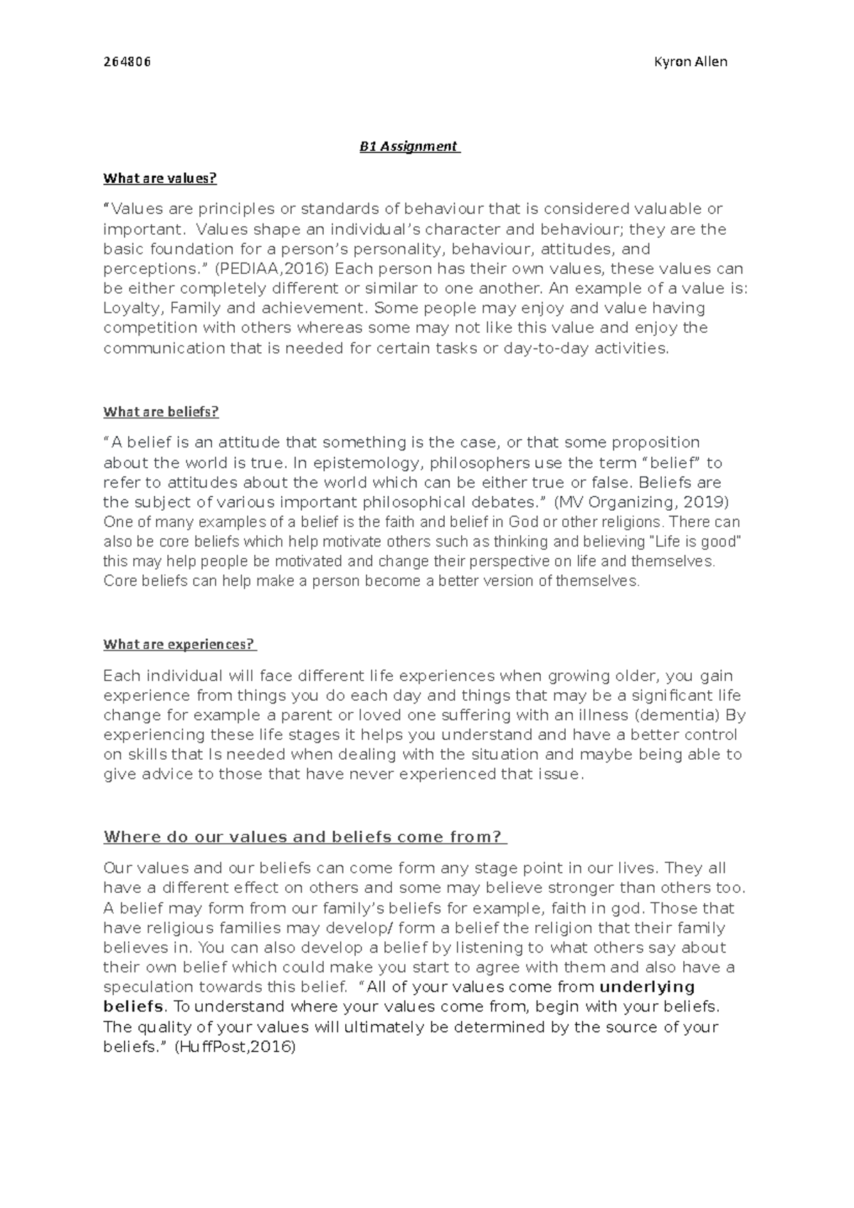 B1 Assignment A - b1 ab heal - 264806 Kyron Allen B1 Assignment What ...