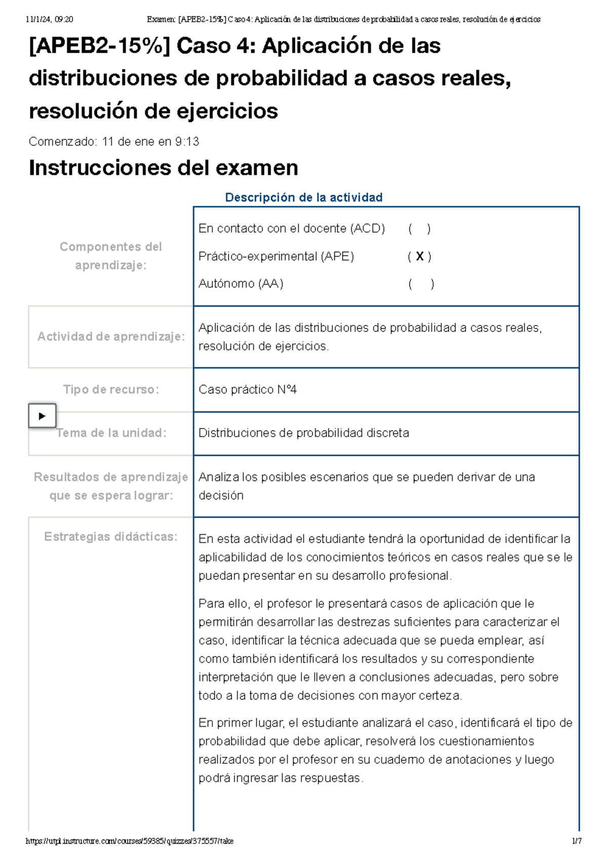 Examen [APEB 2-15%] Caso 4 Aplicación de las distribuciones de ...