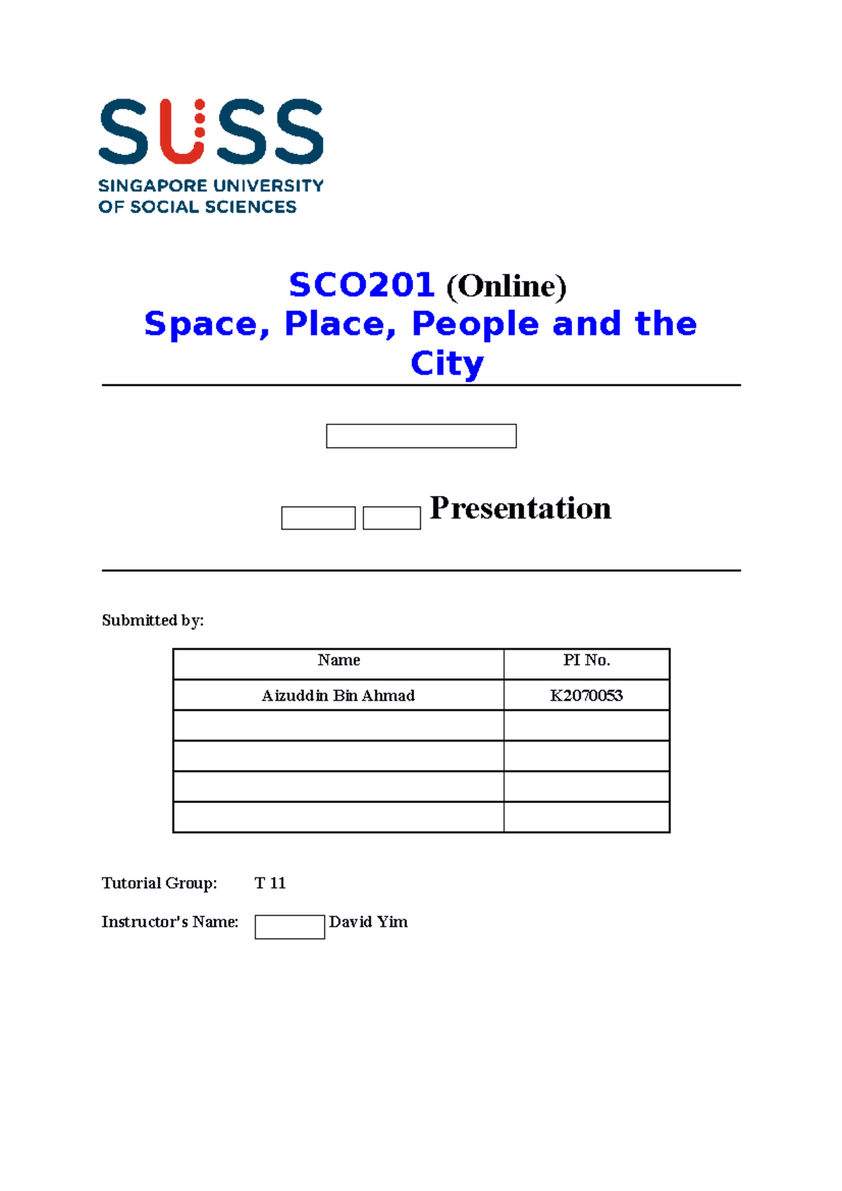 SCO201 TMA01 Aizuddin 002 Aizuddin Bin Ahmad - SCO201 (Online) Space ...