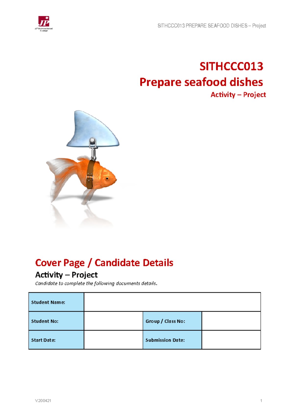 Sithccc 013 Activity Project seafood - SITHCCC Prepare seafood dishes ...